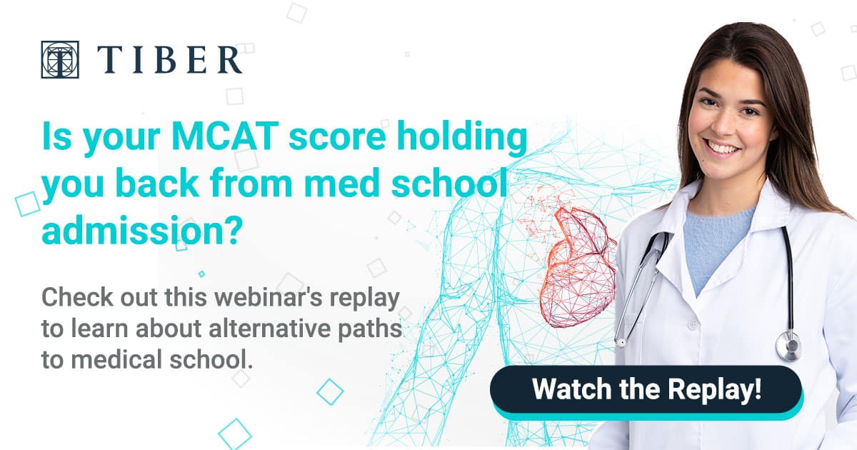 The New Path to Medical School: Tiber Health Webinar Replay